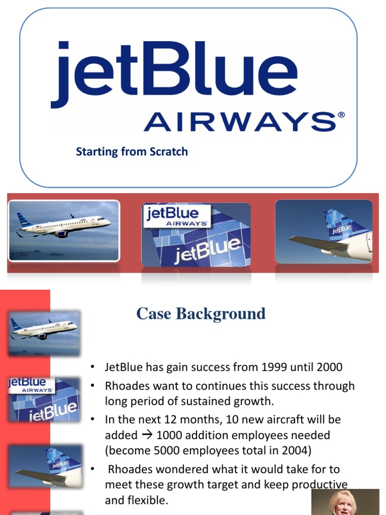 Developing a High-Performing Workforce: JetBlue's Approach to Human ...
