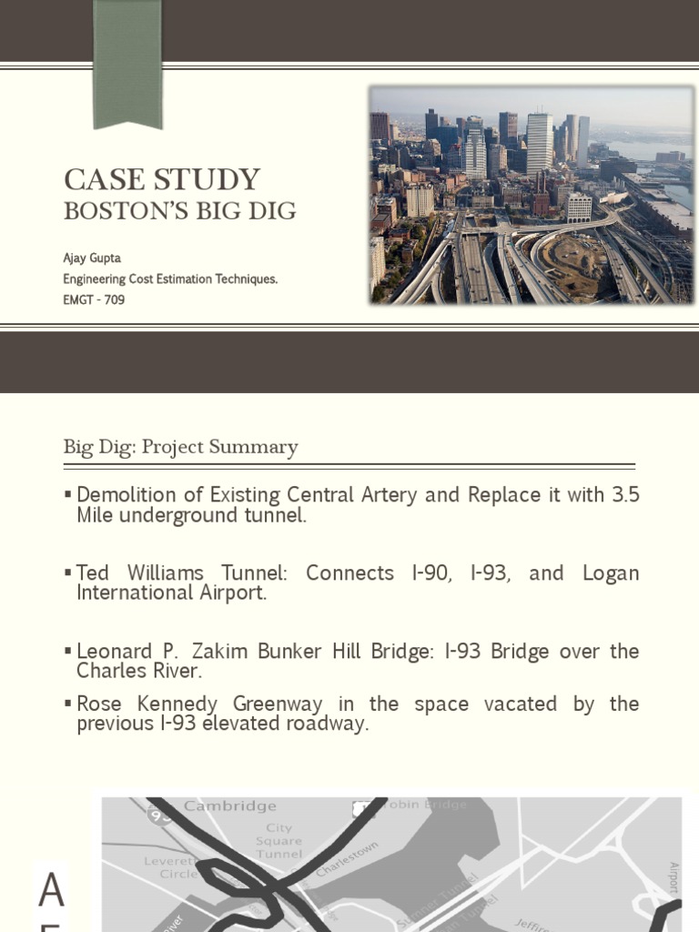 Case Study Presentation - Bostons Big DIg | PDF | Road Infrastructure ...