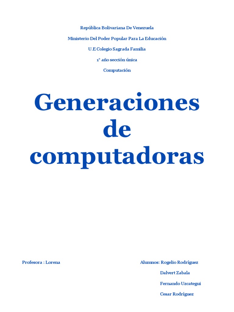 Trabajo Generacion de Computadoras | PDF | Microprocesador | Circuito integrado
