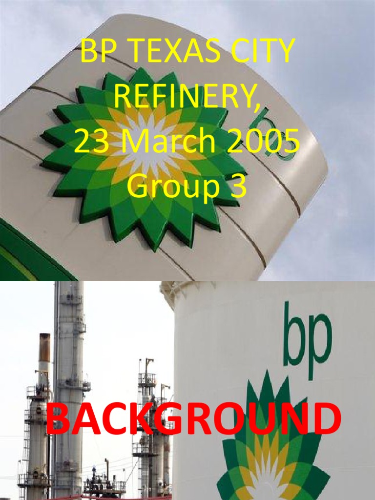 Slide Bp Texas City Refinery | Bp | Safety