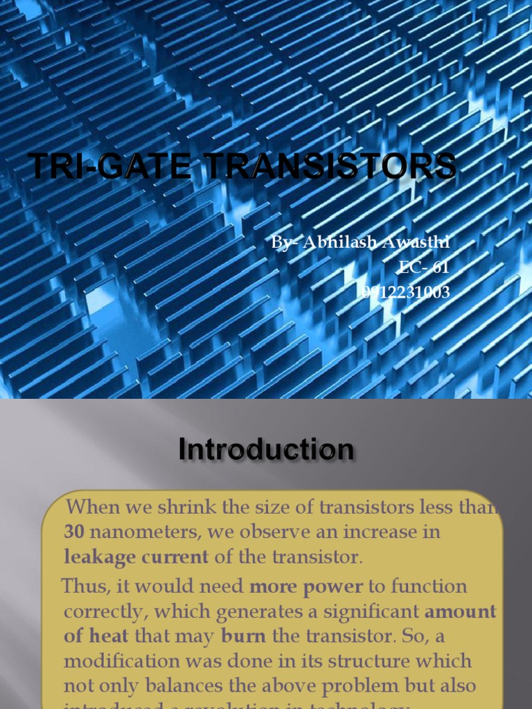 Advancements in 22nm Tri-Gate Transistors | PDF | Technology & Engineering