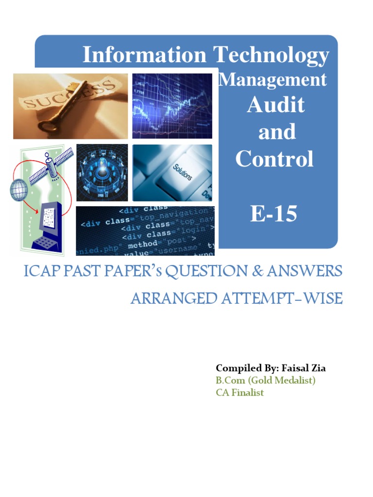 An Analysis of Information Technology Audit and Control Approaches for Developing an Accounting ...