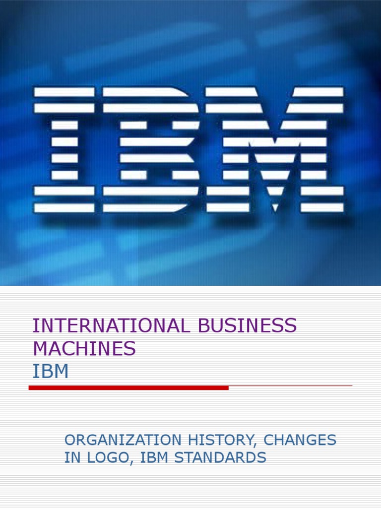 IBM History and Logo Evolution | PDF | Ibm | Logos