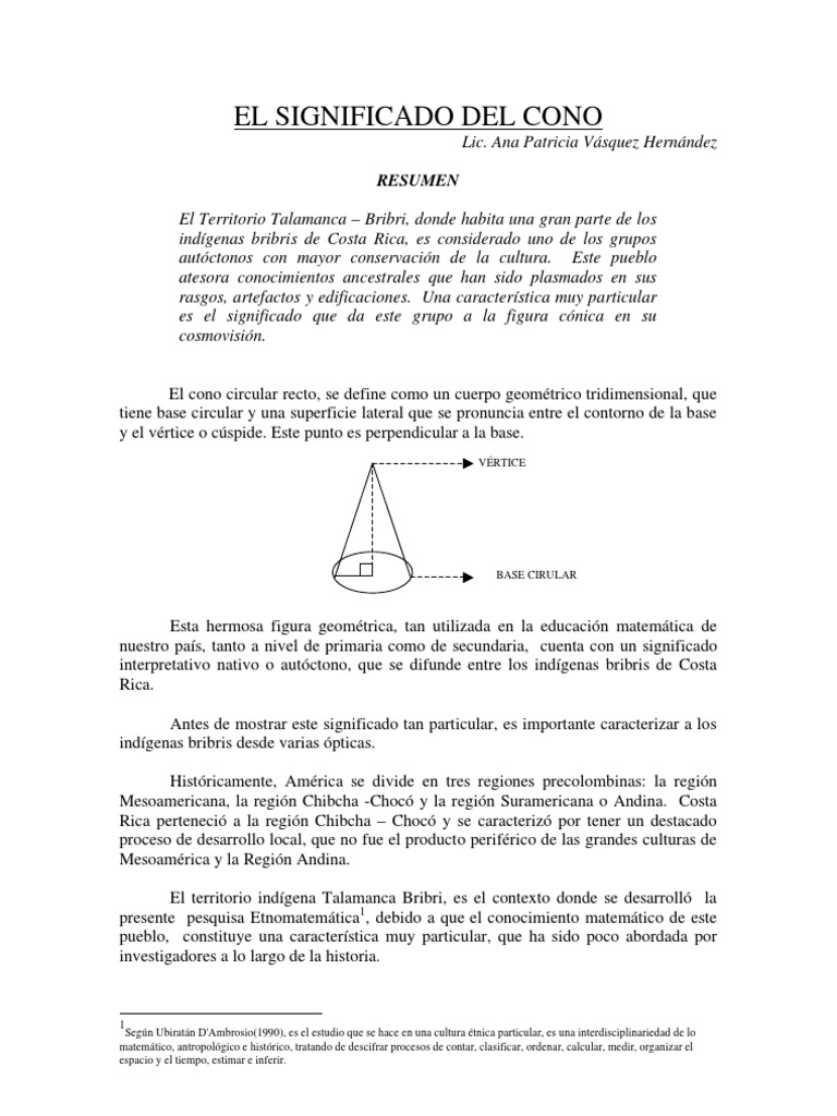 El Significado Del Cono | Costa Rica | Gente indígena