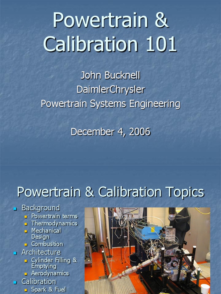 Powertrain & Calibration 101: John Bucknell Daimlerchrysler Powertrain ...