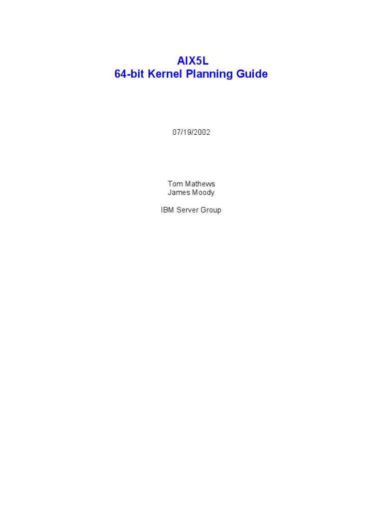 AIX 5L 64 Bit Kernel | PDF | 64 Bit Computing | Kernel (Operating System)