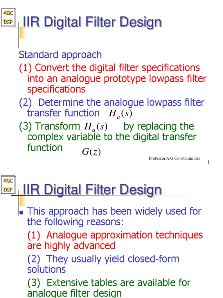 IIR Digital Filter Design: Standard approach IIR Digital Filter Design: Standard approach