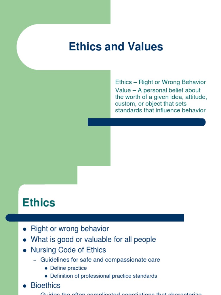 Ethics & Values | PDF | Value (Ethics) | Bioethics