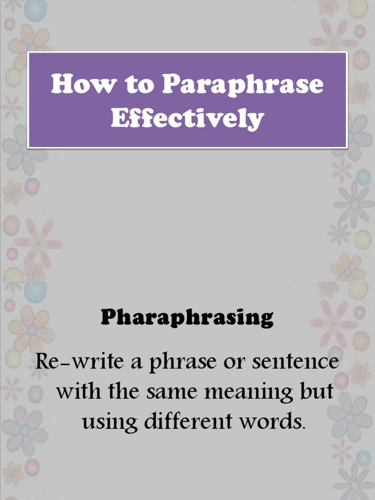 How to Paraphrase Effectively | English Language | Sentence (Linguistics)