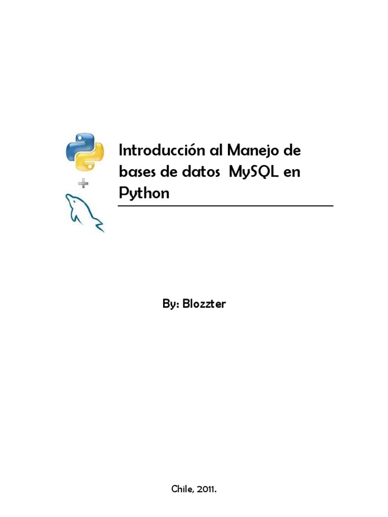 Introducción Al Manejo de Bases de Datos MySQL en Python by Blozzter ...