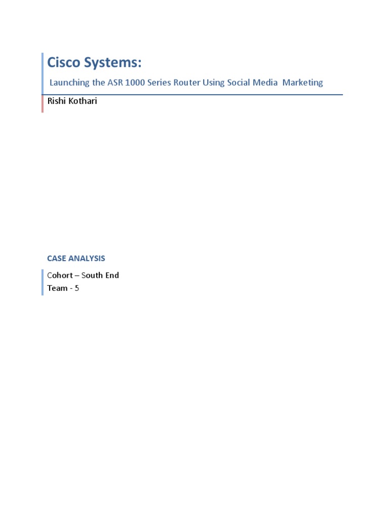 Cisco ASR 1000 Case Analysis | PDF | Social Media | Popular Culture ...