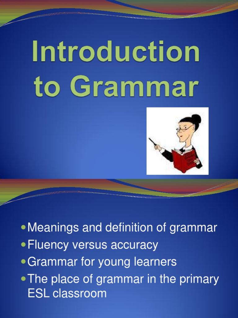 W1 Lecture Definition of Grammar | PDF | Word | Grammar