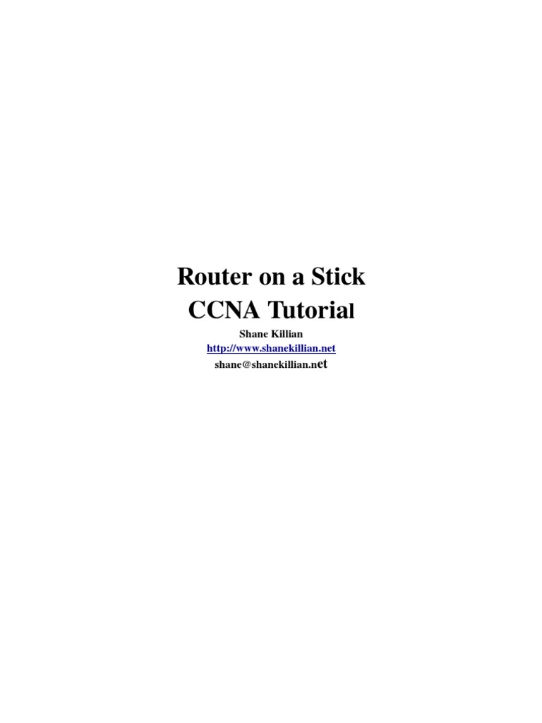 Router On A Stick | PDF | Network Switch | Computer Architecture