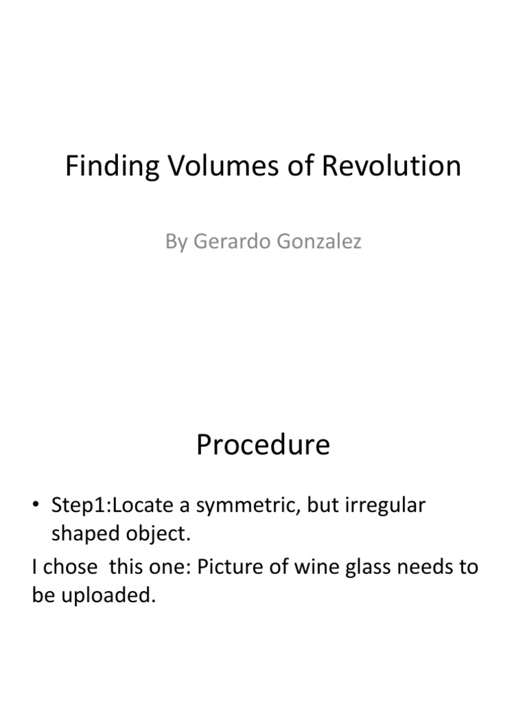 Finding Volumes of Revolution Project | PDF | Volume | Cartesian ...