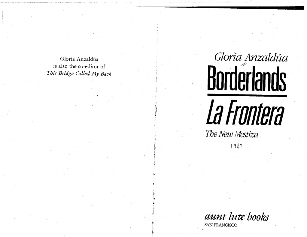 Gloria Anzaldua - Borderlands La Frontera | PDF