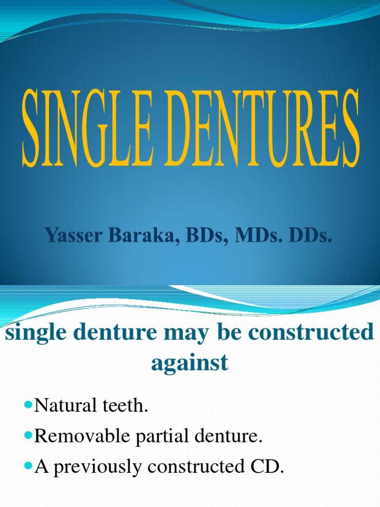 Single Denture | PDF | Dentures | Human Tooth