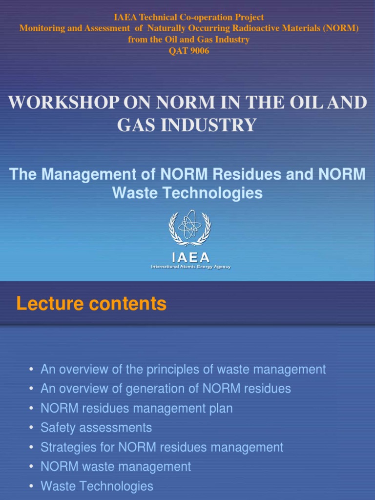 The Management of NORM Esidues & NORM Waste Technologies | PDF ...