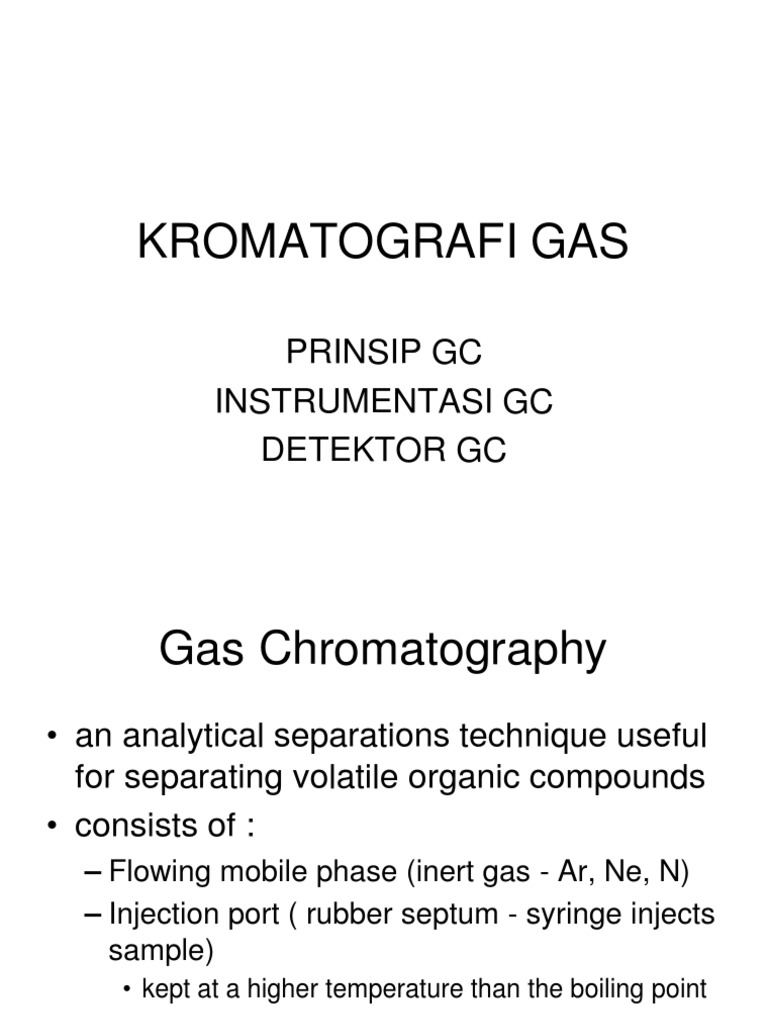 Kromatografi Gas | PDF | Gas Chromatography | Chromatography