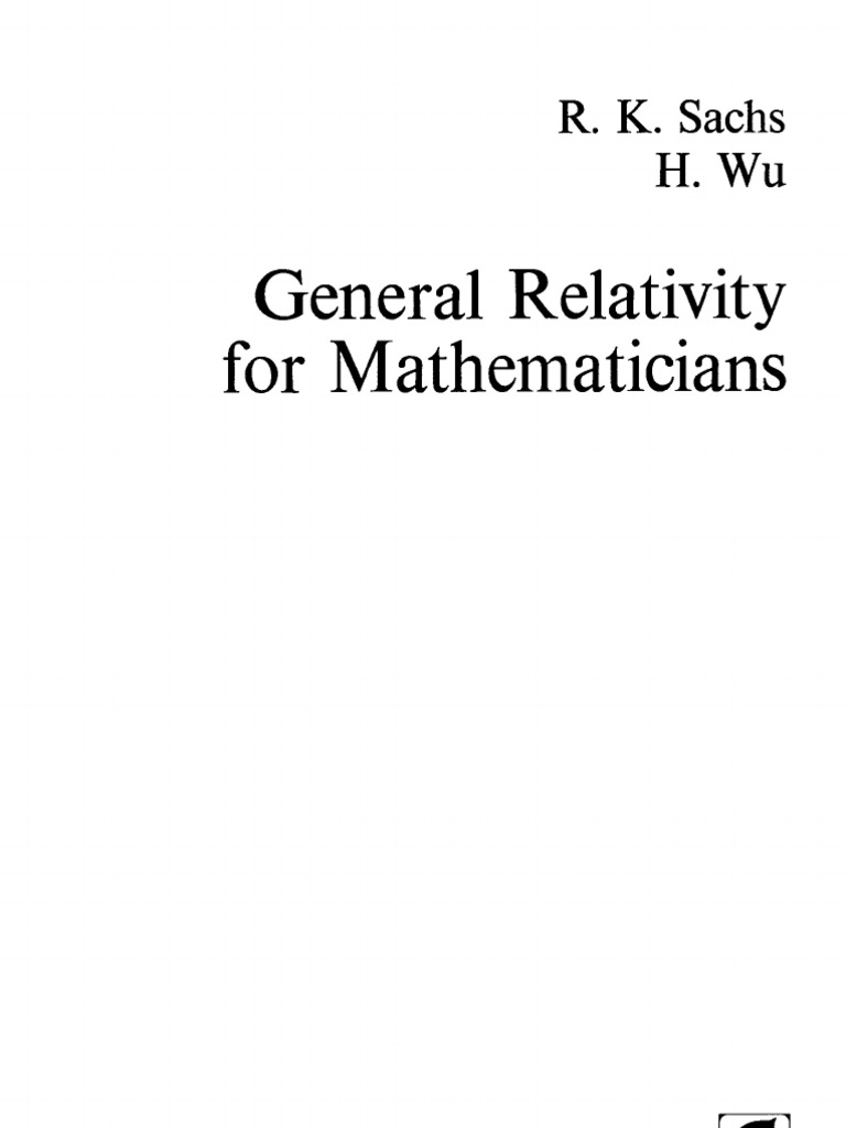 General Relativity For Mathematicians | PDF