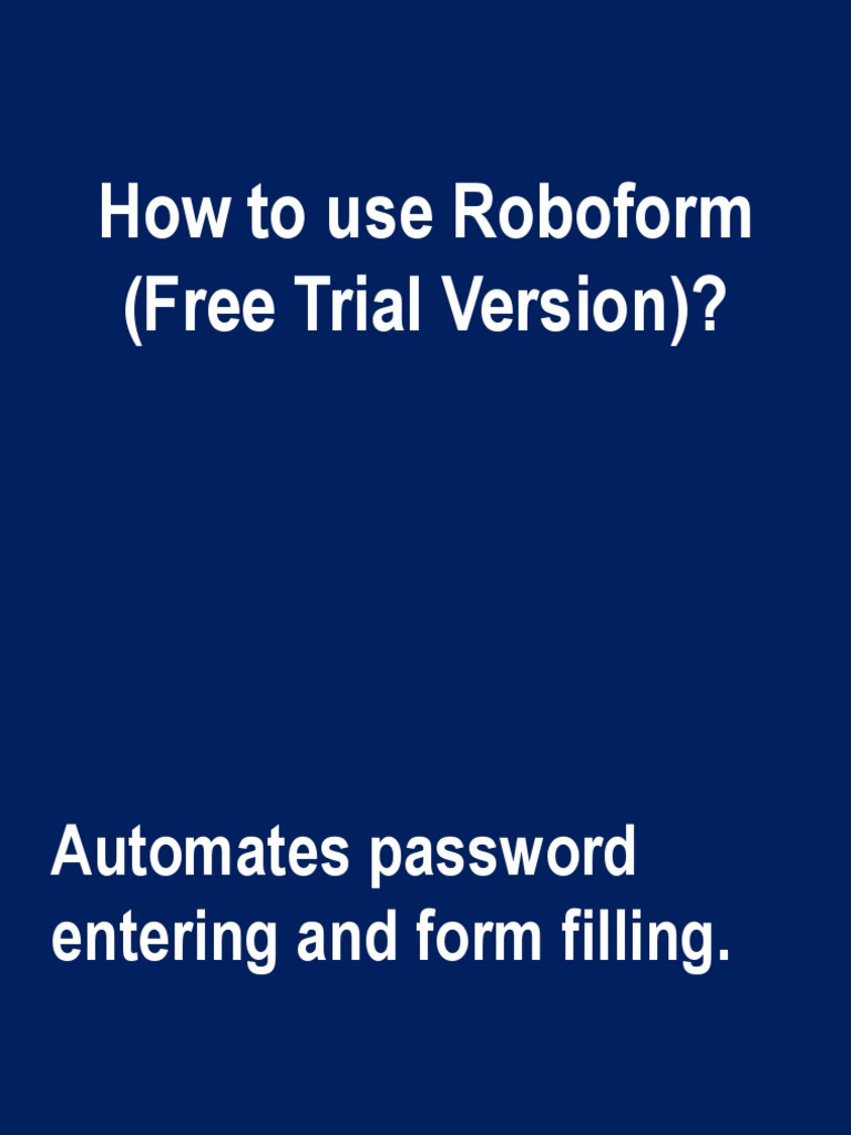 How To Use Roboform, A Sample Tutorial | PDF | Login | Password