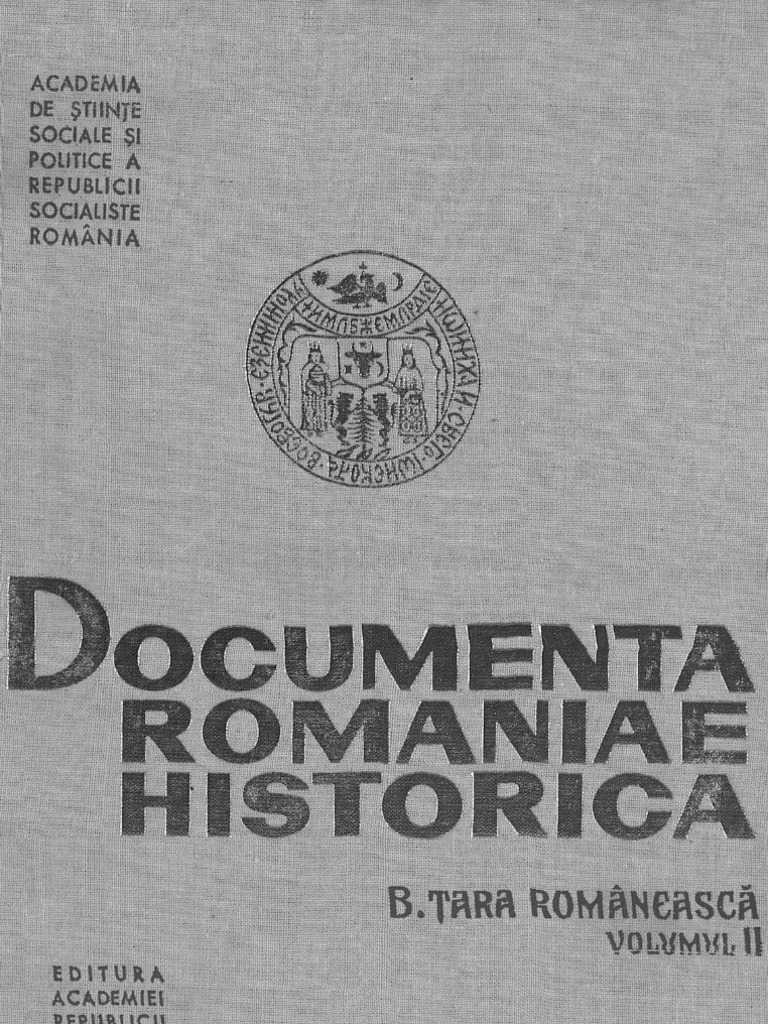 Documenta Romaniae Historica. Seria B Ţara Românească. Volumul 2 1501 ...