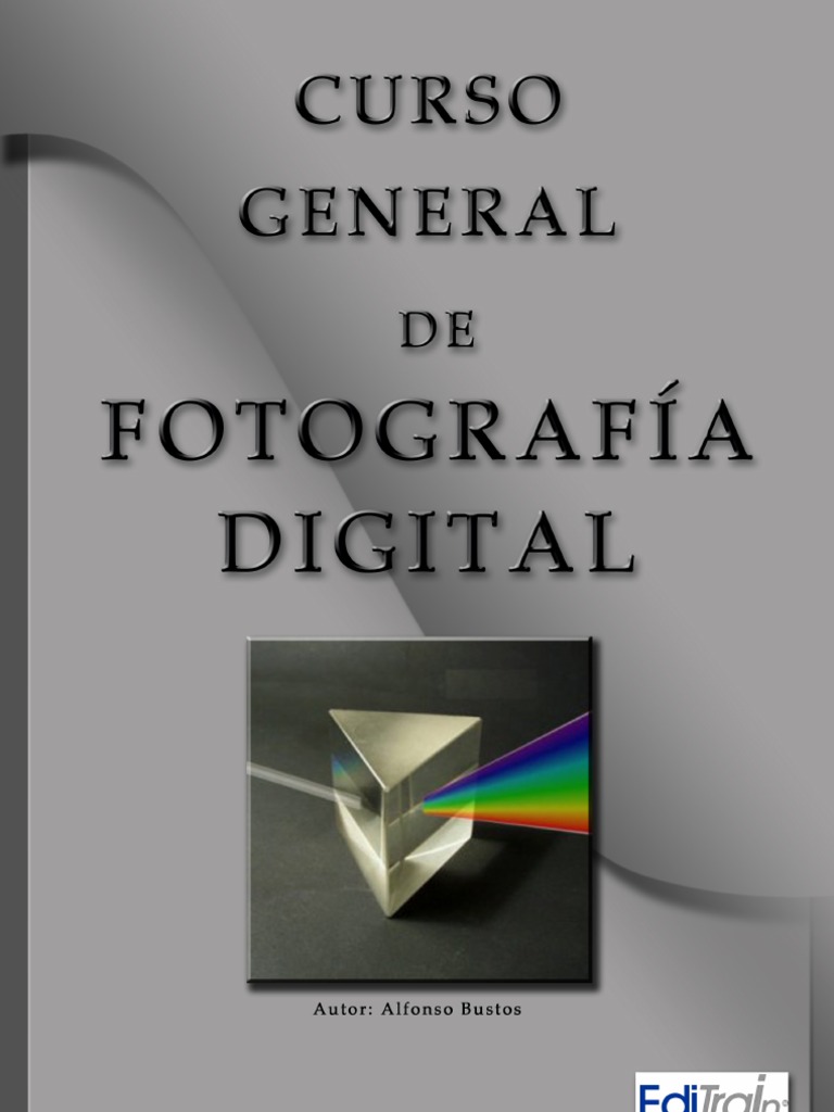 Curso de Fotografia Digital | PDF | Cámara digital | Fotografía digital