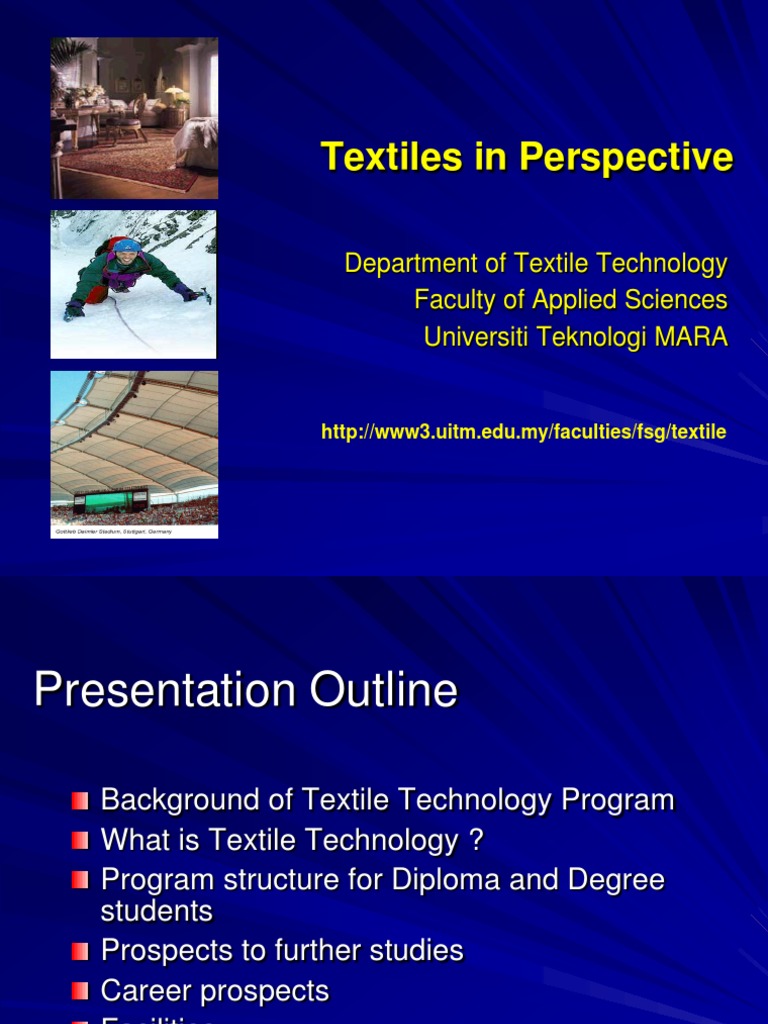TEXTILE TECHNOLOGY PROGRAMME - UiTM | PDF | Textiles | Textile ...