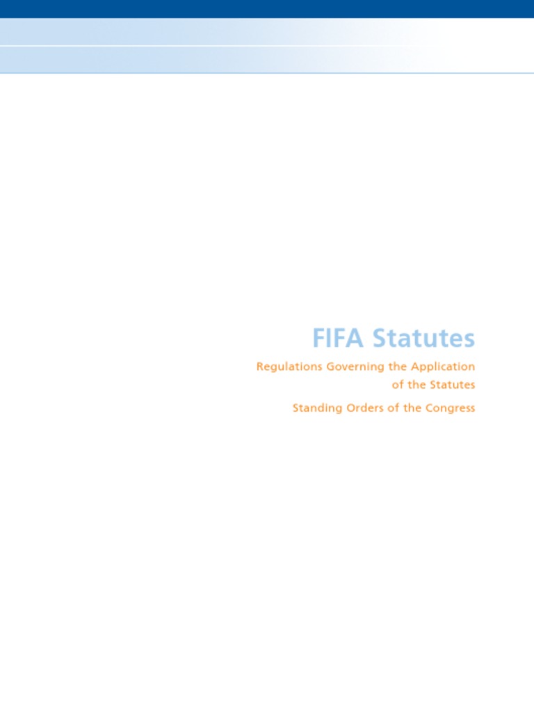 FIFA Statutes (2004 Edition) | PDF | Fifa | United States Congress