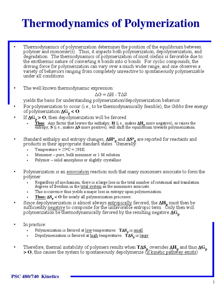 Thermodynamics of Polymerization: O, Then Depolymerization Will Be ...
