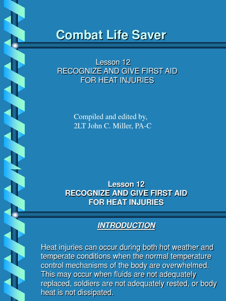 Lesson 12 RECOGNIZE AND GIVE FIRST AID FOR HEAT INJURIES | PDF ...