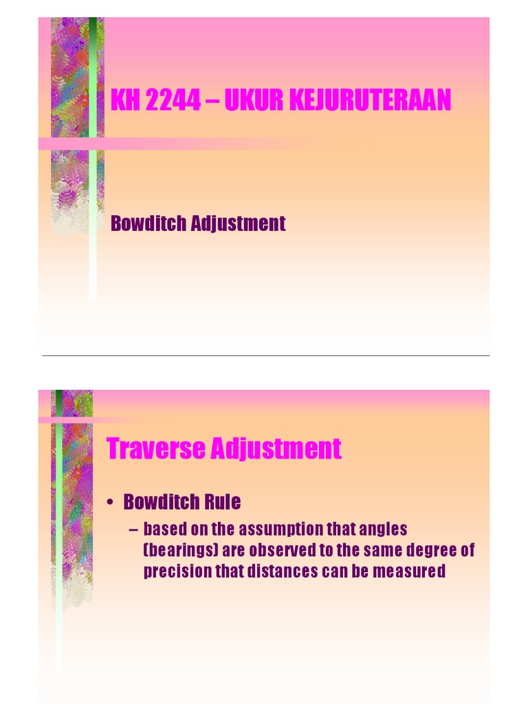 Bowditch Traverse Adjustment Method: Calculating Adjusted Bearings and Distances Through ...