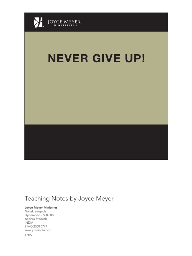 Never Give Up!: Teaching Notes by Joyce Meyer | PDF | Religious Belief ...