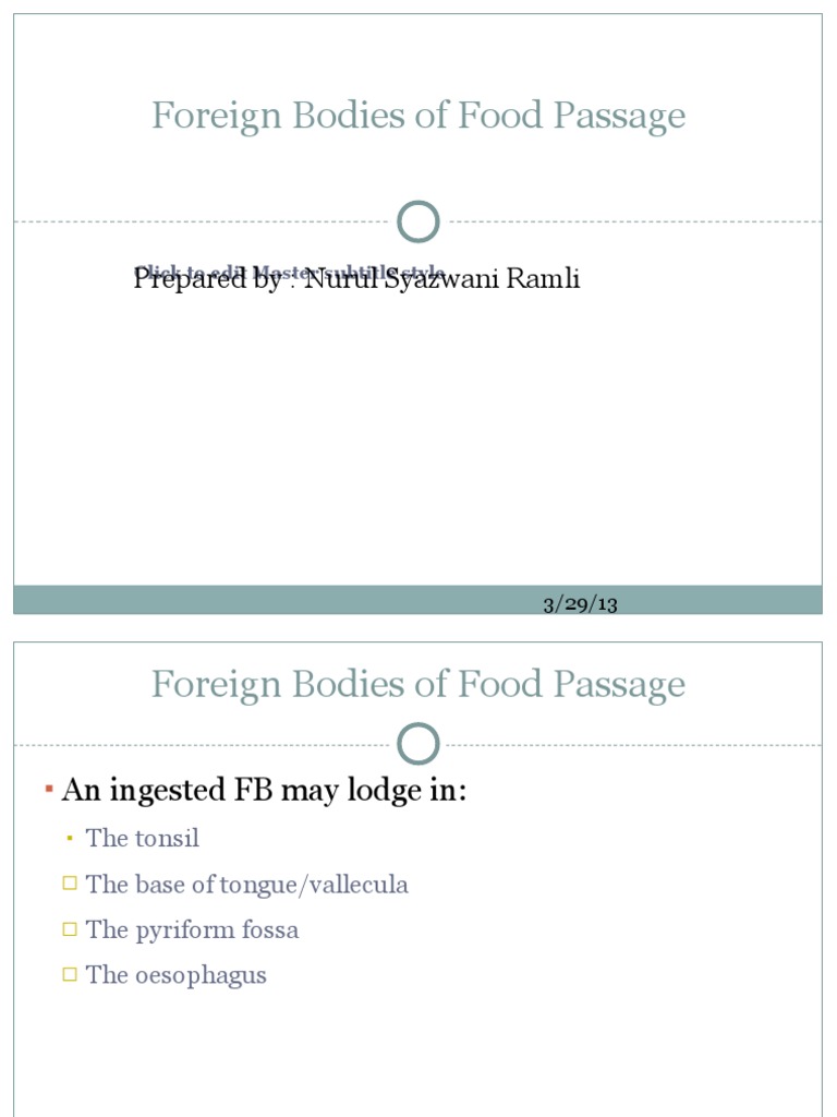 Foreign Bodies in Food Passage Management | PDF | Science & Mathematics