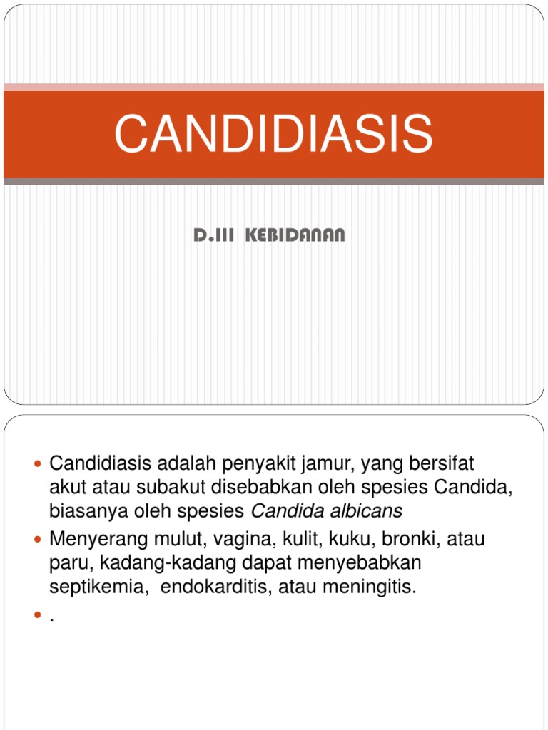 Candidiasis: Penyakit Jamur dan Penanganannya | PDF