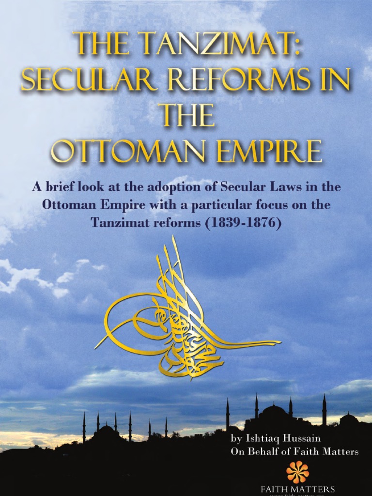 The Tanzimat: Secular Reforms in The Ottoman Empire | PDF | Sharia ...