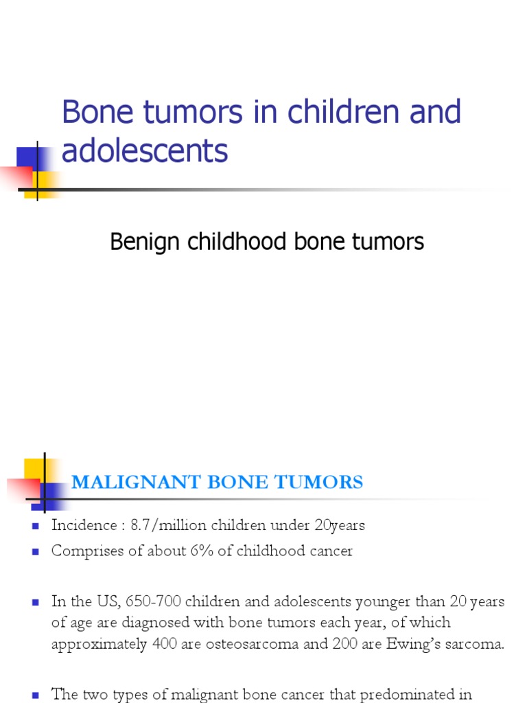 Childhood Bone Tumors Overview | PDF | Cancer | Sarcoma