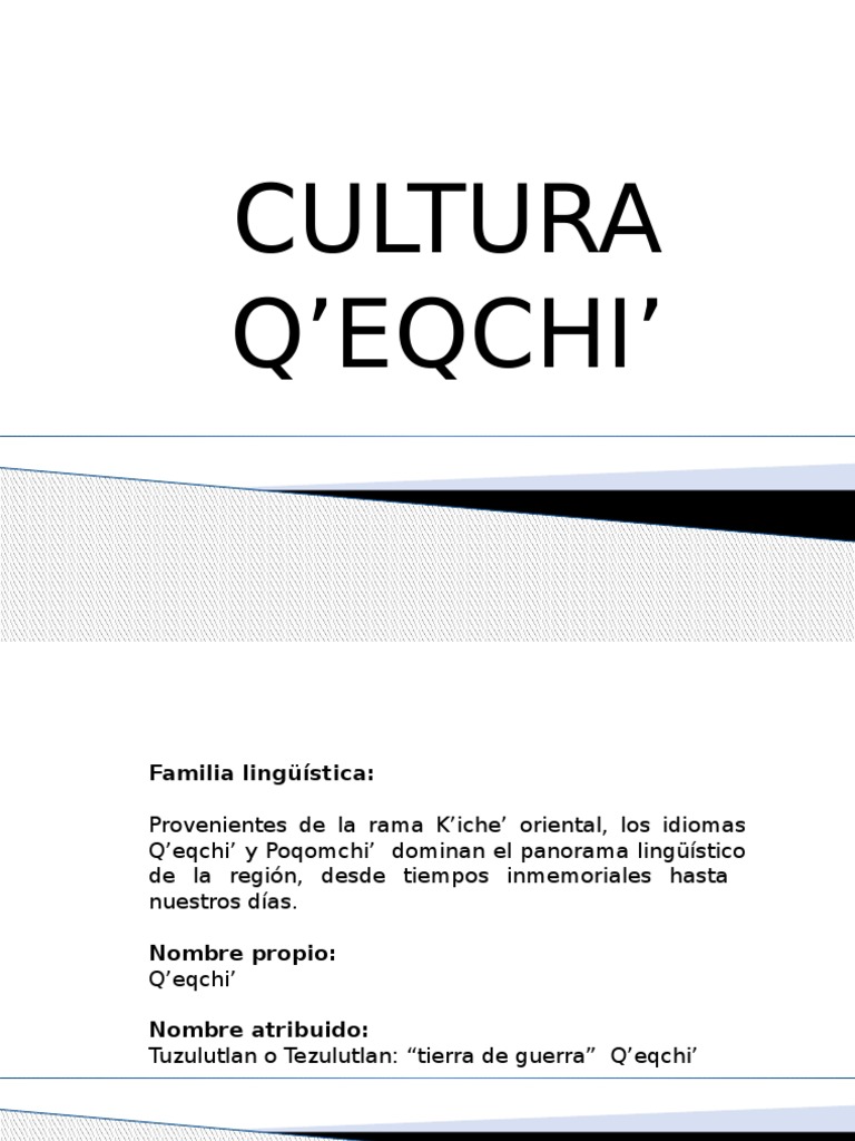 Cultura y tradiciones Q'eqchi' | PDF | Personas | Cultura (general)