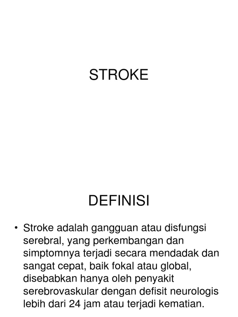 Panduan Lengkap tentang Stroke dan Penanganannya | PDF