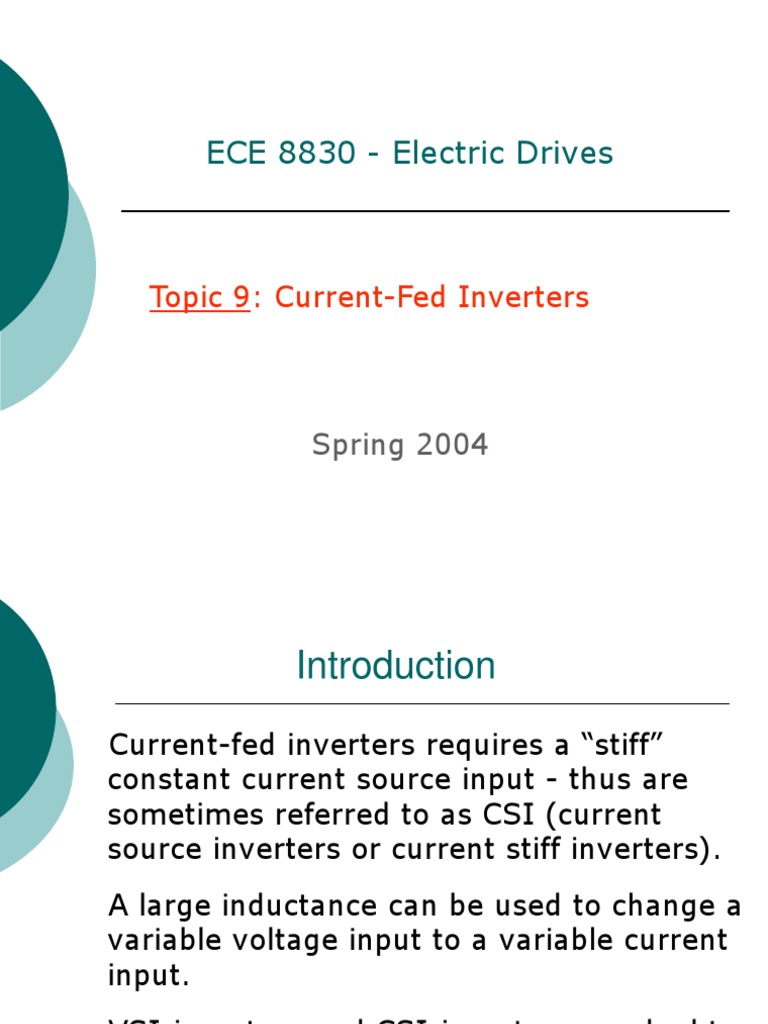 ECE 8830 - Electric Drives: Topic 9: Current-Fed Inverters | PDF ...