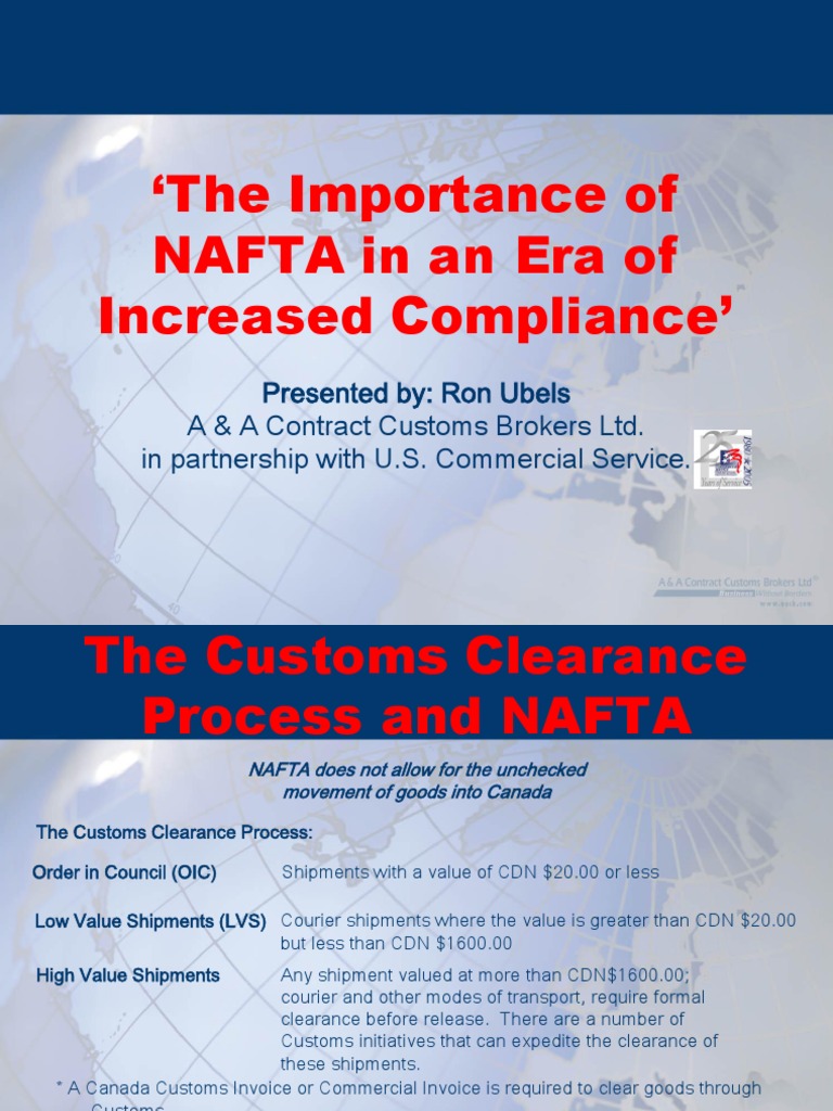 NAFTA Compliance & Customs Process | PDF | Tariff | North American Free ...
