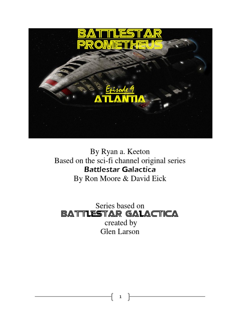 Battlestar Prometheus: Episode 9 | PDF | Battlestar Galactica | Post ...