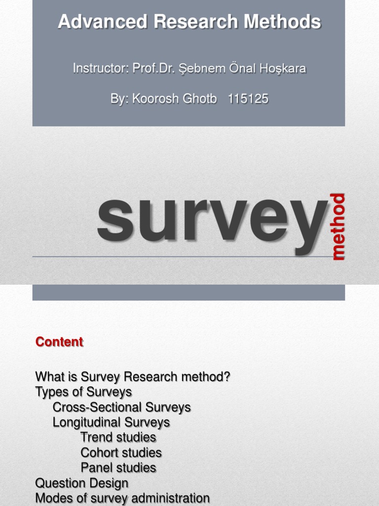 Survey Method Research | PDF | Survey Methodology | Questionnaire