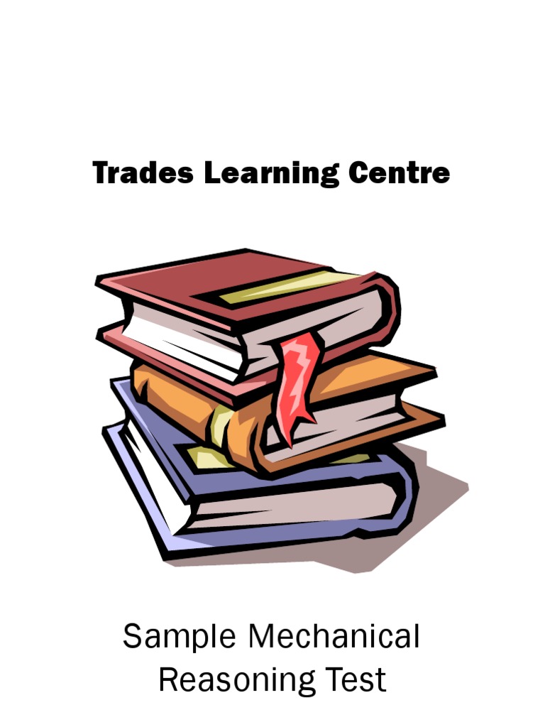 Trades Learning Centre: Sample Mechanical Reasoning Test | PDF
