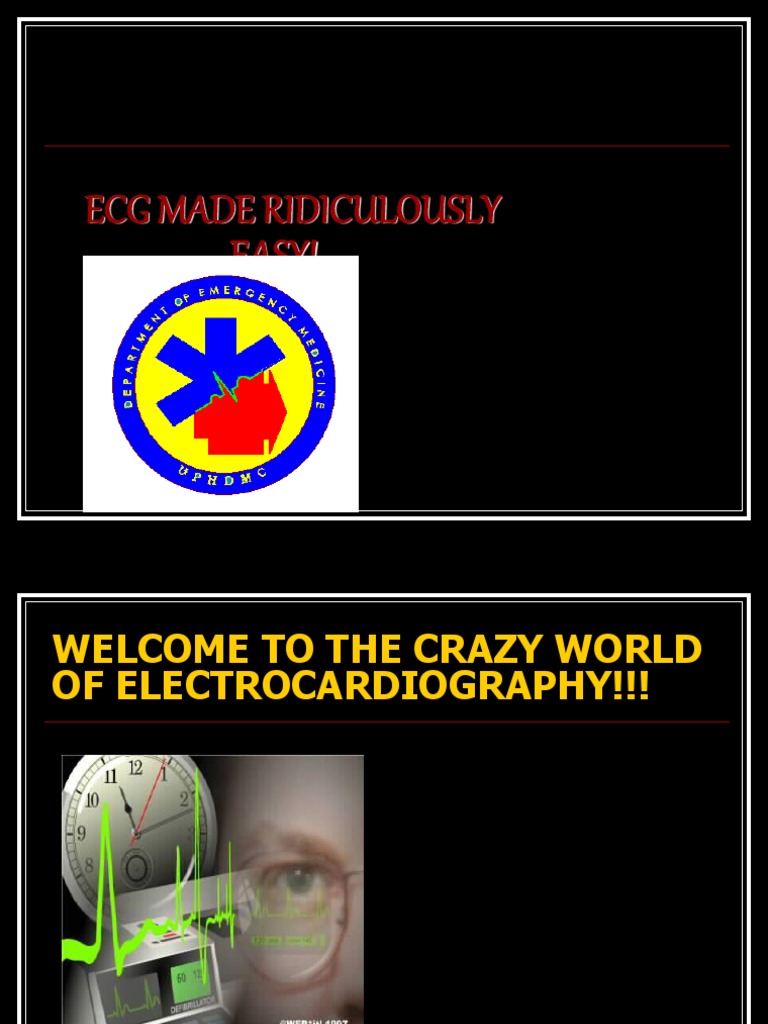 Ecg Made Ridiculously Easy! | PDF | Electrocardiography | Heart