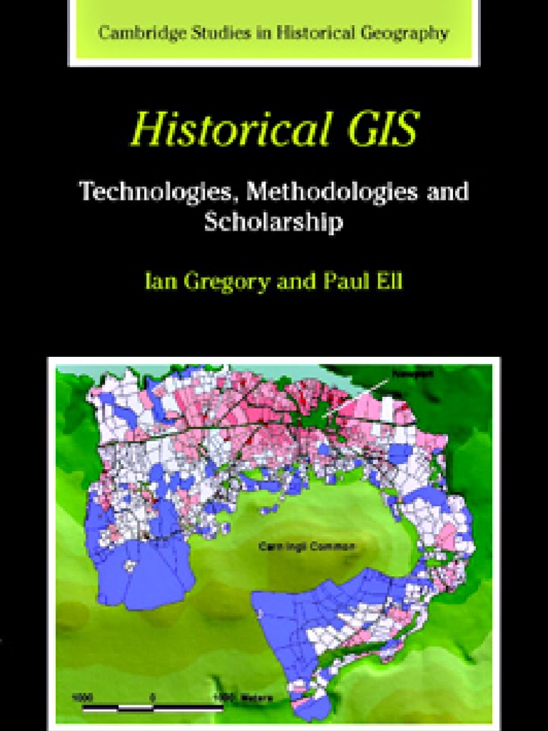 Historical GIS | Geographic Information System | Spatial Analysis
