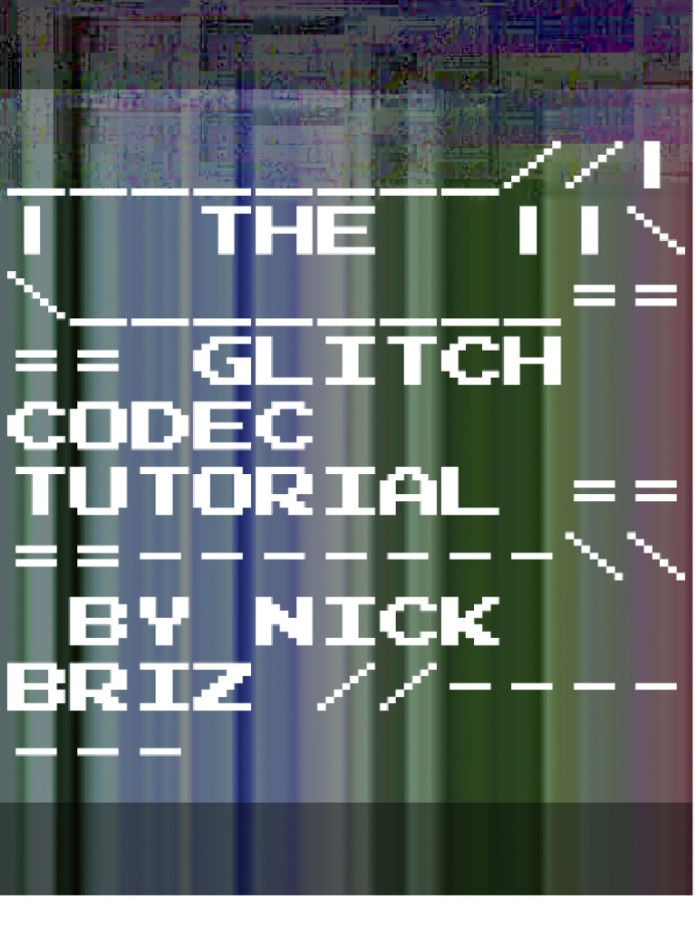 Glitch Codec Tutorial | Source Code | Operating System | Free 30-day ...
