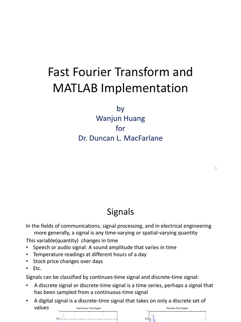 FFTandMatLab Wanjun Huang | PDF | Discrete Fourier Transform | Fourier ...