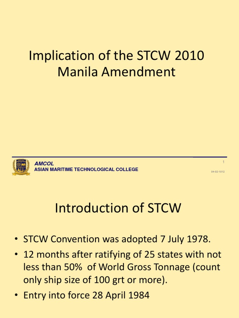 STCW 2010 Manila Amendment Overview | PDF | Ratification | Water Transport