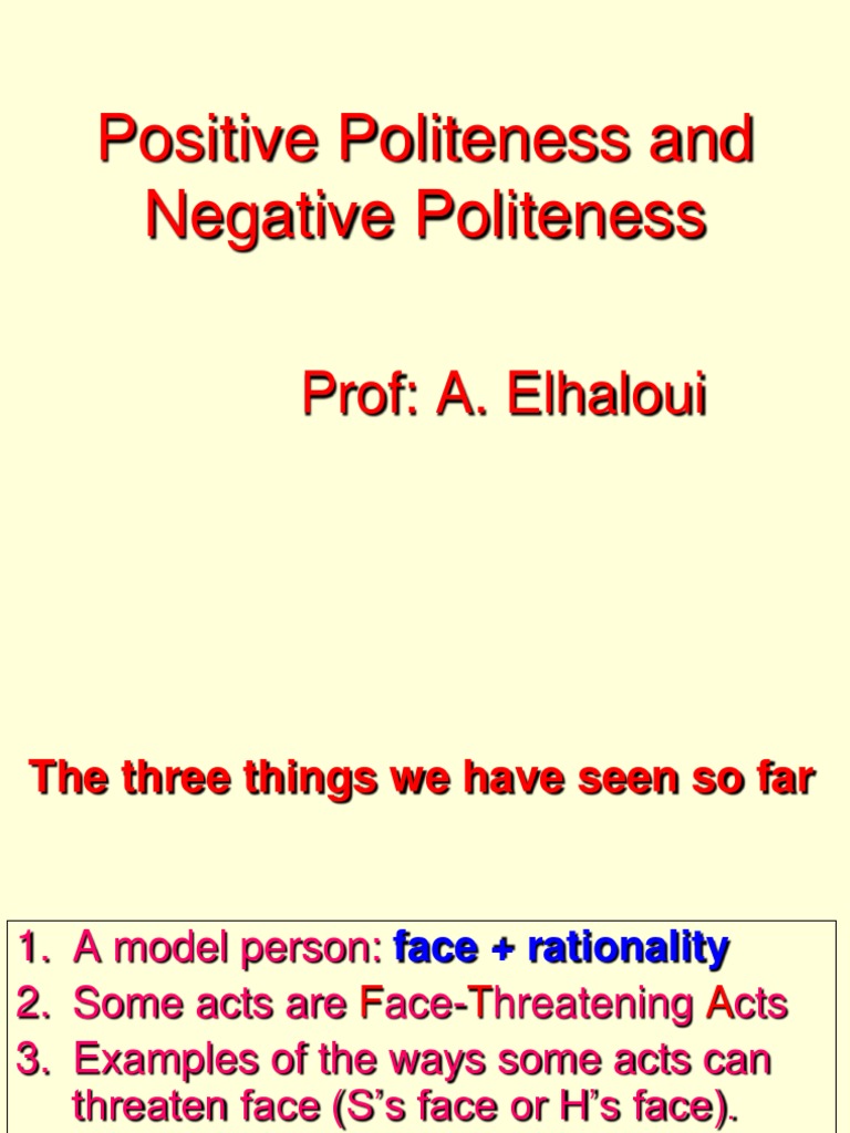 Positive Politeness and Negative Politeness: Prof: A. Elhaloui | PDF