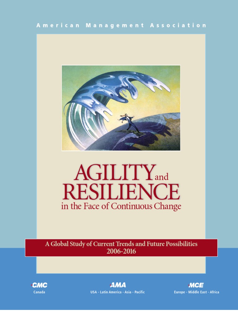 Agility Resilience: A Study of Leadership From 2005 Through 2015 | PDF